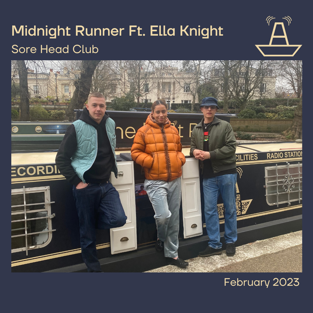 Midnight Runner Ft: Ella Knight | Sore Head Club | February 2023