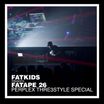 Fatape : Episode 26 (Perplex Thre3style SPECIAL) by Fat Kids | Mixcloud