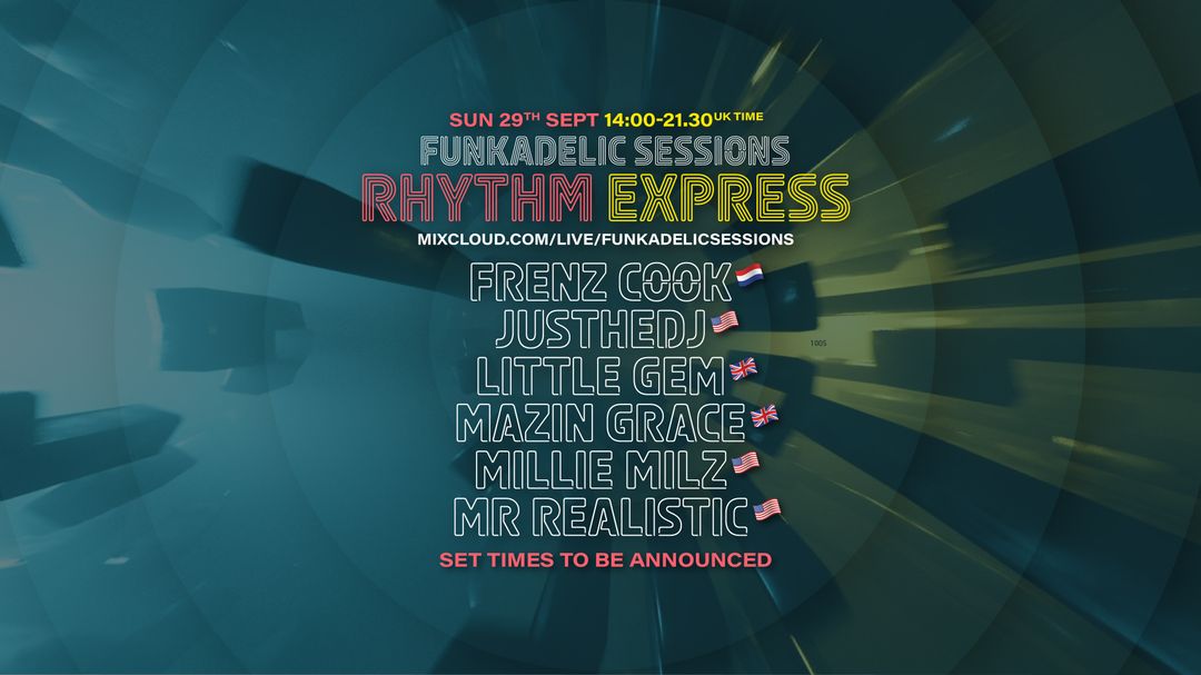 Pre Event - Funkadelic Sessions | RHYTHM EXPRESS - 29-SEP-2024 by DJ ...