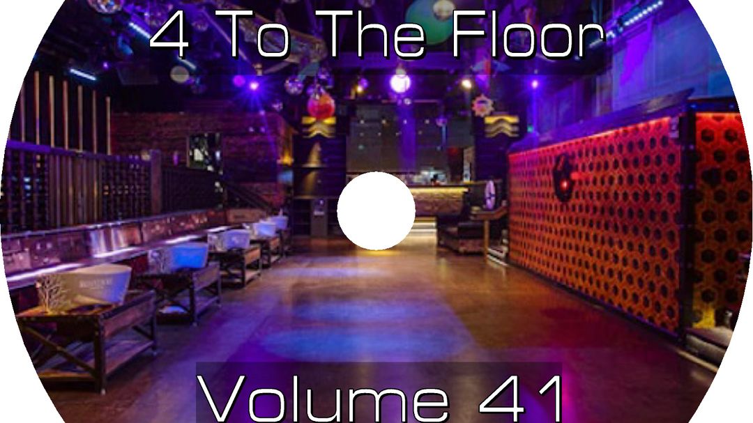4 To The Floor Volume 41 by DJ Brian S | Mixcloud