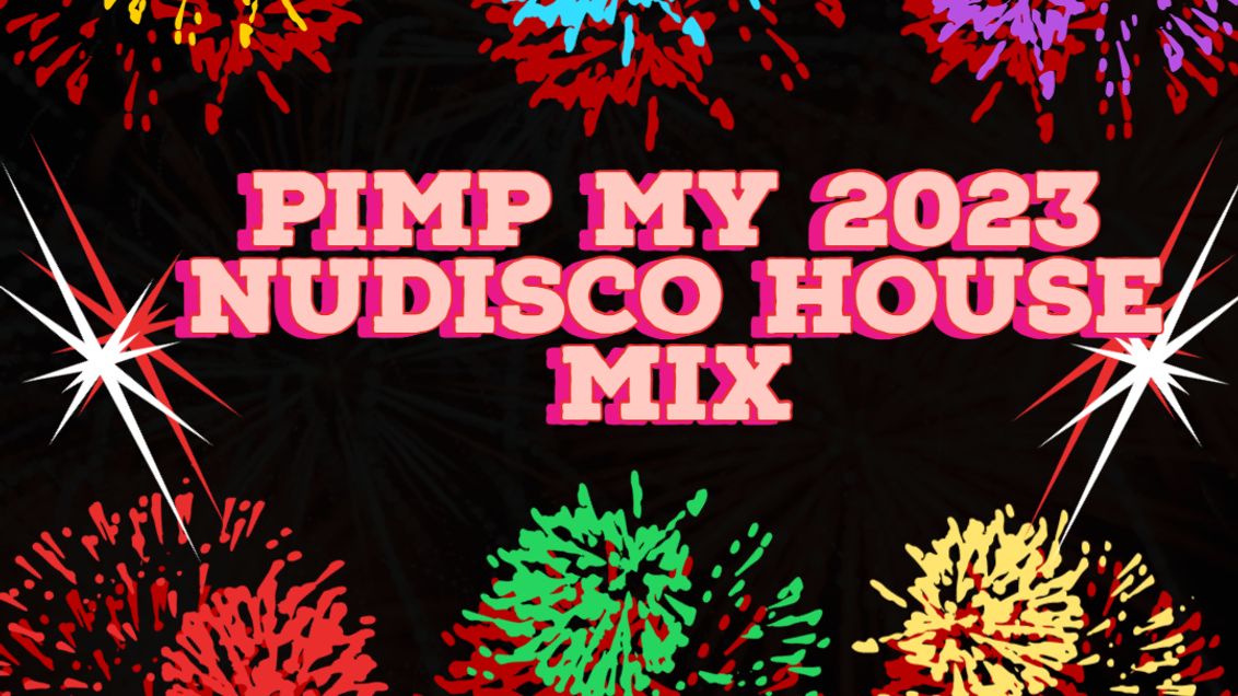 PIMP MY 2023 : Brand New Release! House Nu-Disco partymix by DJ Kees ...