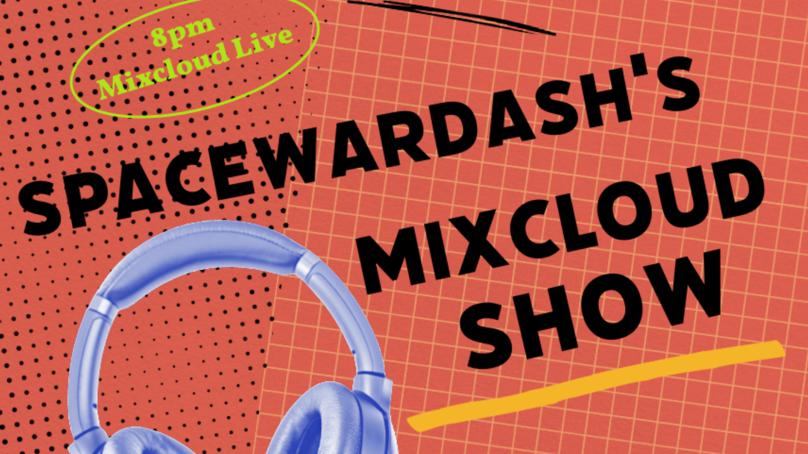 Updated Schedule 06th November Update by Ashley (SpacewardAsh) | Mixcloud
