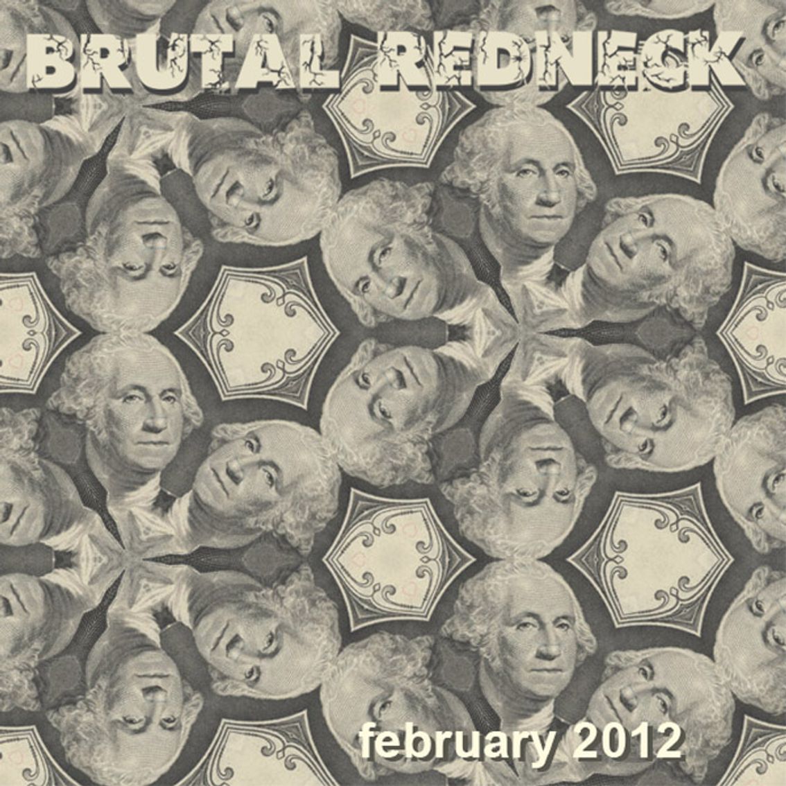 February 2012 by Brutal Redneck | Mixcloud