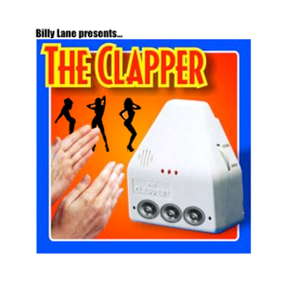 The Clapper by Billy Lane | Mixcloud