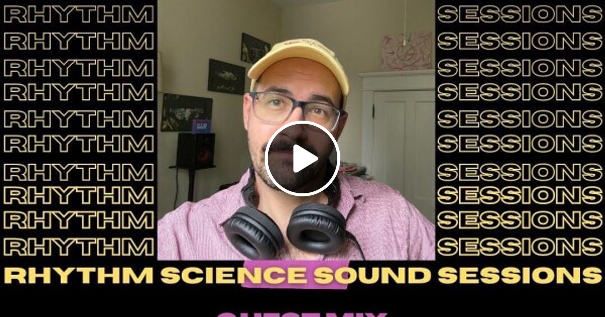 Rhythm Science Sound - Rhythm Science Sound Session: 10.16.2022 by ElectroMagnetic Radio | Mixcloud