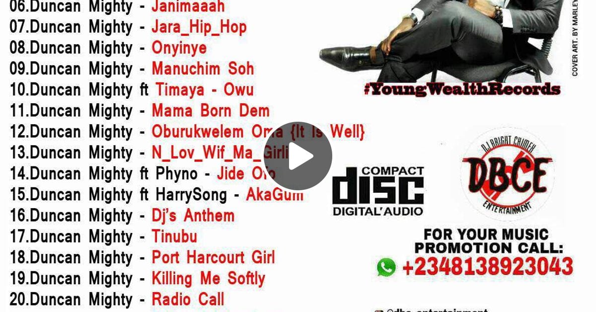 Best Of Duncan Mighty Mixtape {Mixed By Dj Bright Chimex: Download link ...