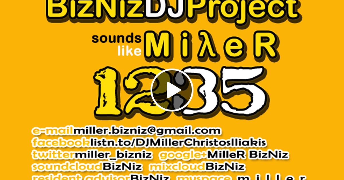 MilleR - BizNiz DJ Project 1235 by MilleR | Mixcloud