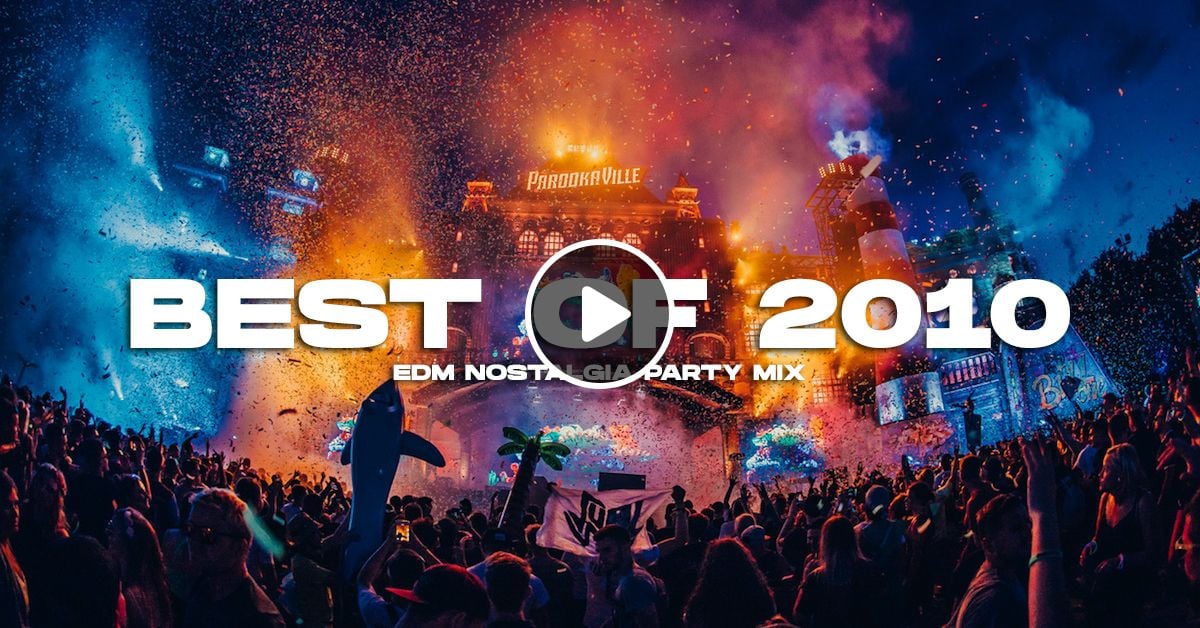 Best Of EDM 2010s - Nostalgia Party Mix by The Hardrick | Mixcloud