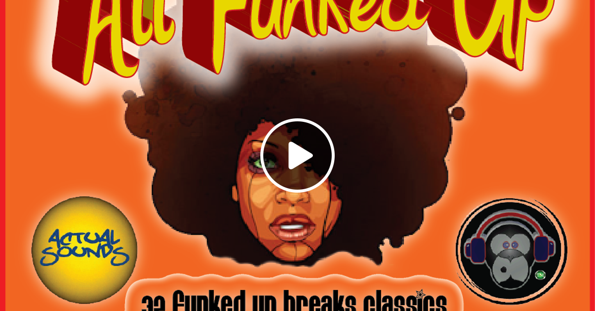 all funked up 2 by Funky Monkey listeners | Mixcloud