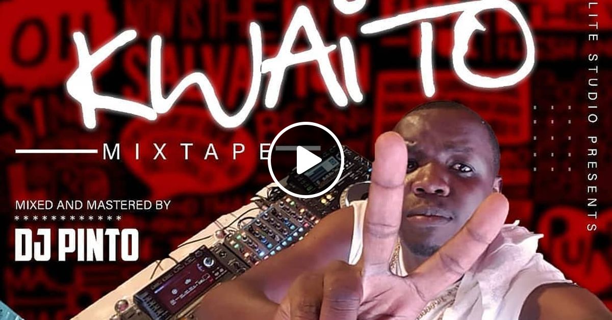 KWAITO MIX FT DJ PINTO X ELITE STUDIOS by DEEJAY PINTO KENYA | Mixcloud