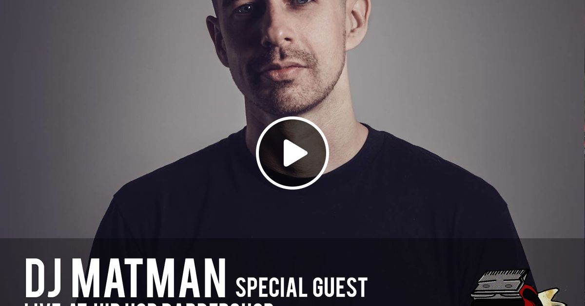 Hip Hop Barbershop March 2019 feat. DJ Matman by Hip Hop Barbershop ...