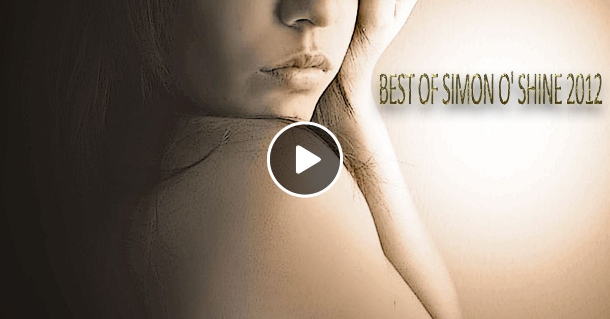 Dream World Productions Presents--Simon O' Shine Best Tracks... by Mickey Simon | Mixcloud