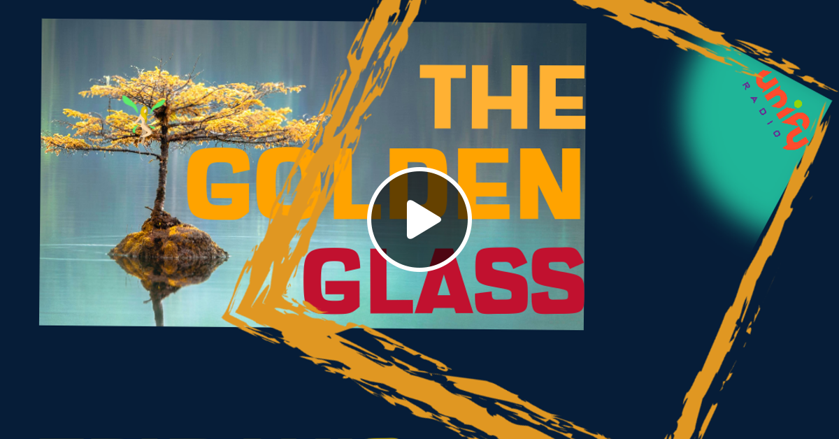 THE GOLDEN GLASS **the deeep chilled mix*** live UNIFY RADIO 24/02/2023 ...