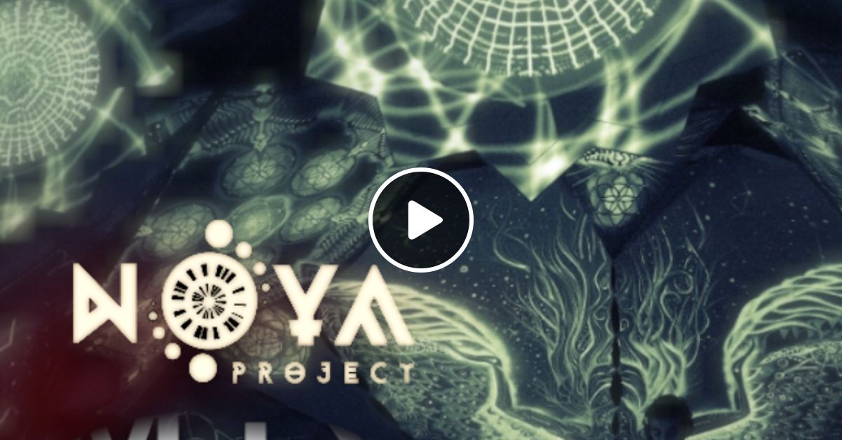 Noya Project * 2019 by Balancé - Noya Project | Mixcloud