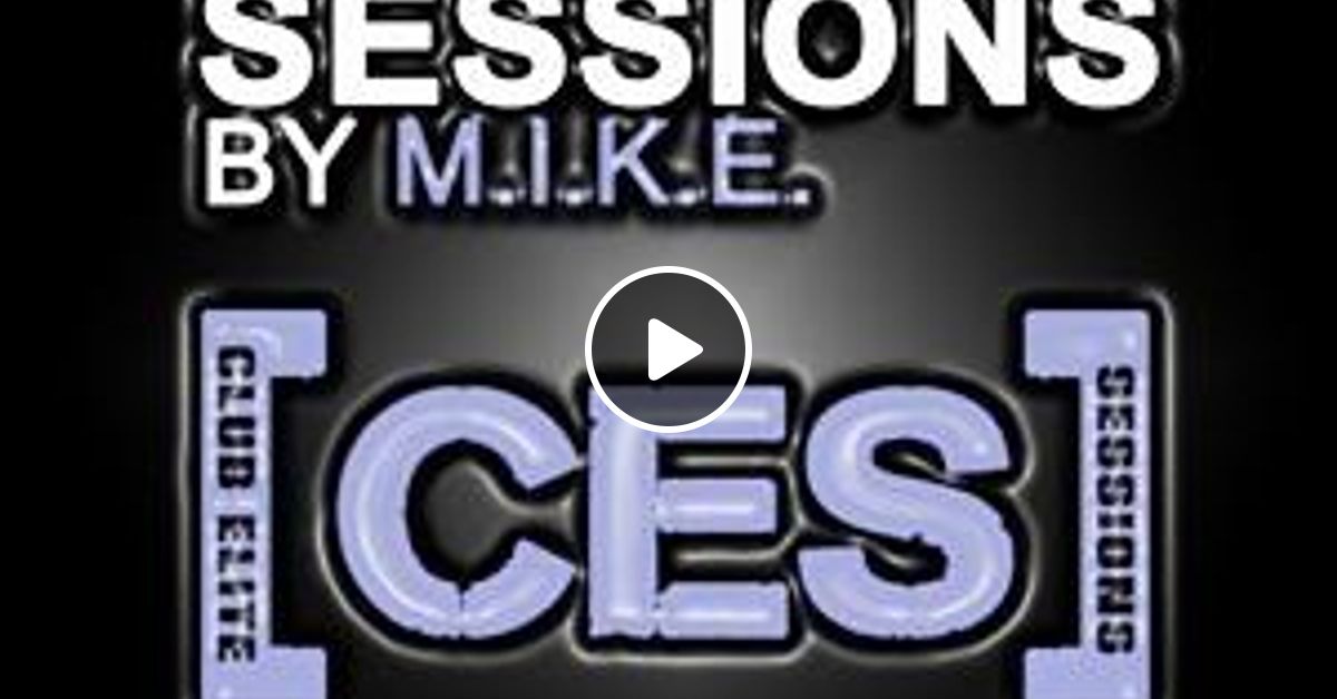 M.I.K.E. - Club Elite Sessions 354 - 24.04.2014 by Allegro Broadcast ...