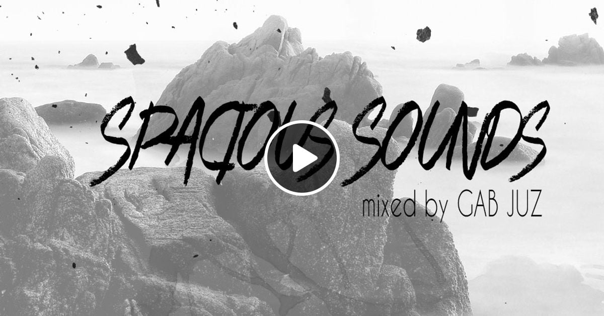 Spacious Sounds Live Recording By Gab Juz by Gab_Juz | Mixcloud