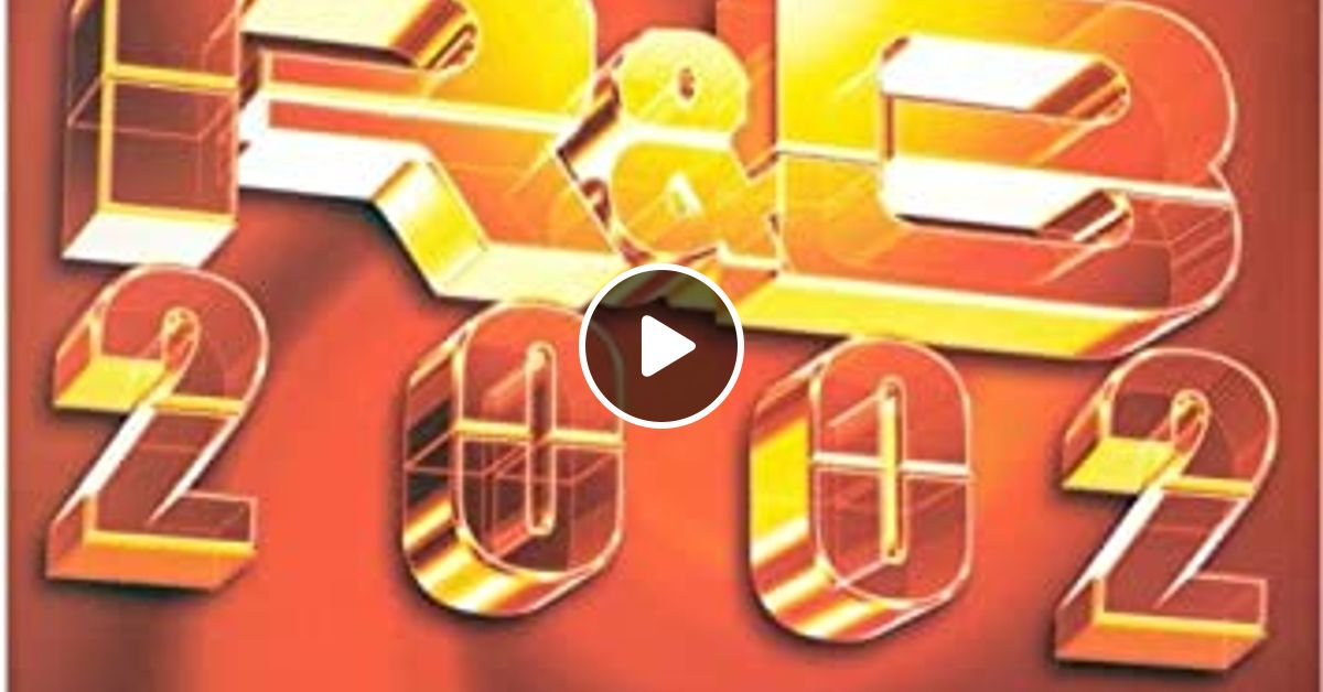 Best of 2002 RnB and Hip Hop - LIVE STREAM by The RnB DJ | Mixcloud