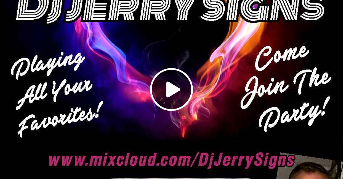 DJ Jerry Signs SUNDAY NIGHT FEVER 08-02-20 by DJ Jerry Signs | Mixcloud