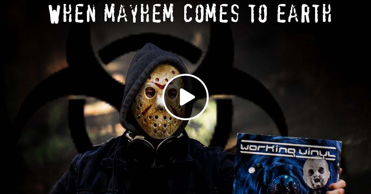 Mayhem Man - When Mayhem Comes To Earth! (Mayhem Techno DJ Mix) - www ...