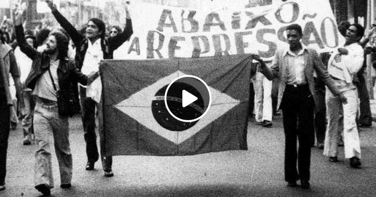 Samba da Desilusão - Brazilian Protest Songs Against the Dictatorship ...