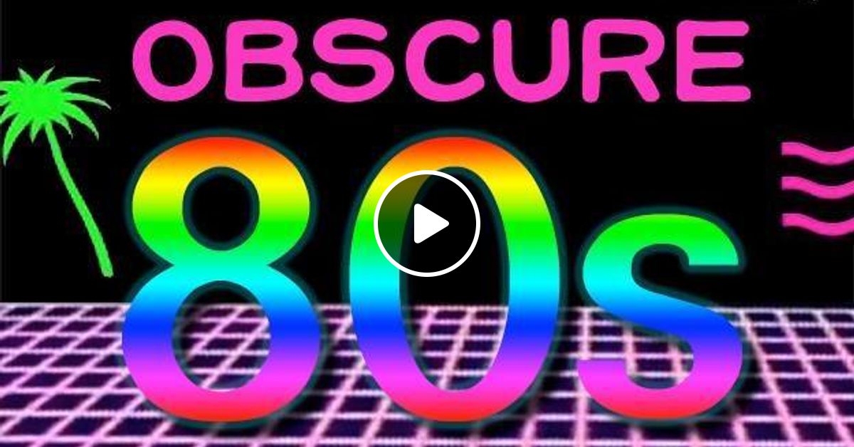 Rare & Obscure 80s Mix by Jonnie Darko - Forgotten Alt Rock & Deep KROQ ...