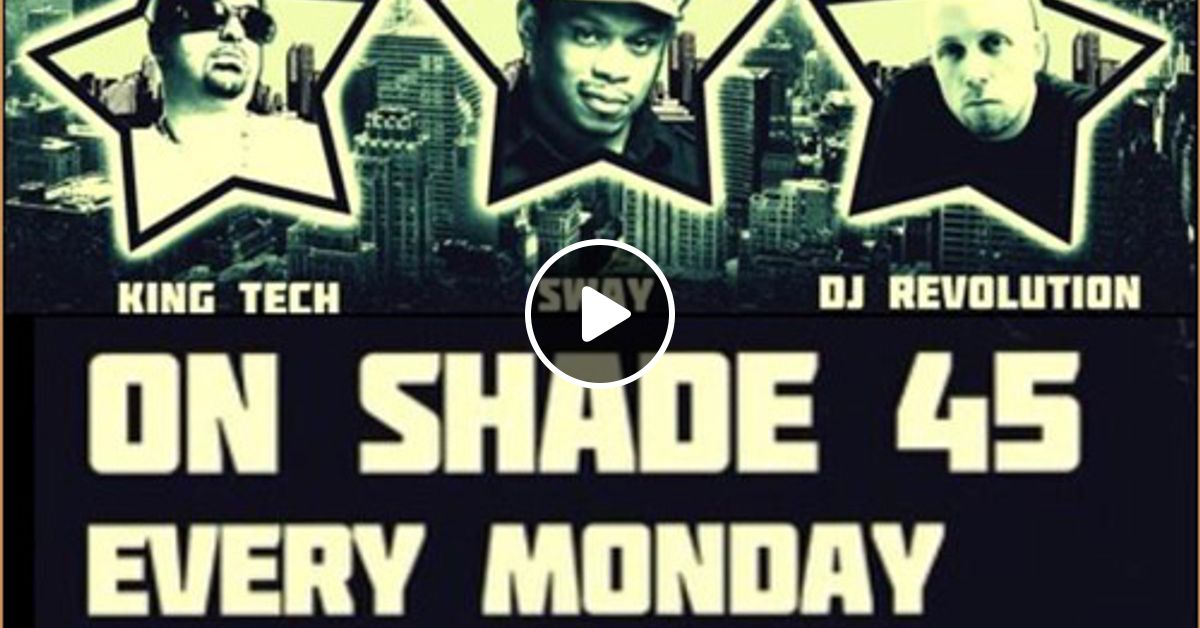 Sway, King Tech & DJ Revolution - The World Famous Wake Up Show ...