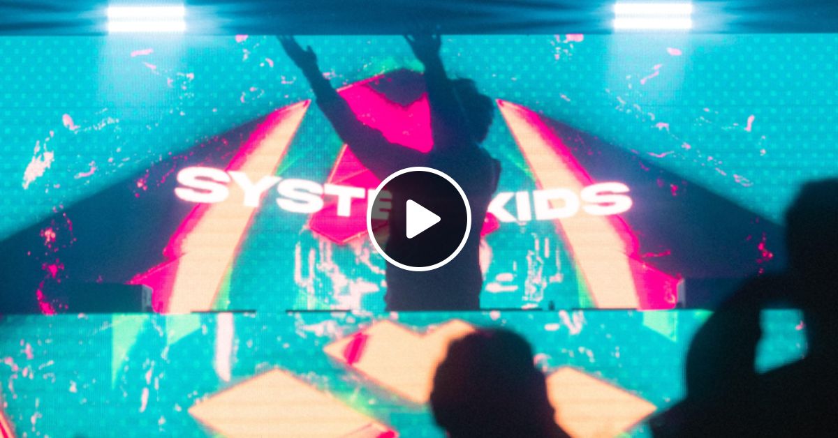 SYSTEM KIDS Heatwave Submission by SYSTEM KIDS | Mixcloud