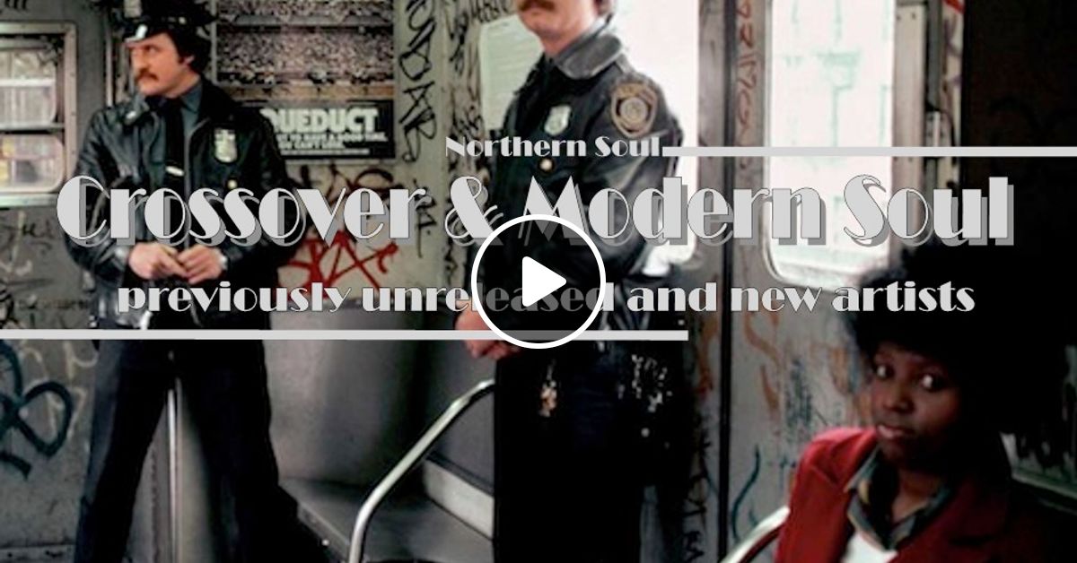 Northern, Crossover & Modern Soul / previously unreleased and new ...