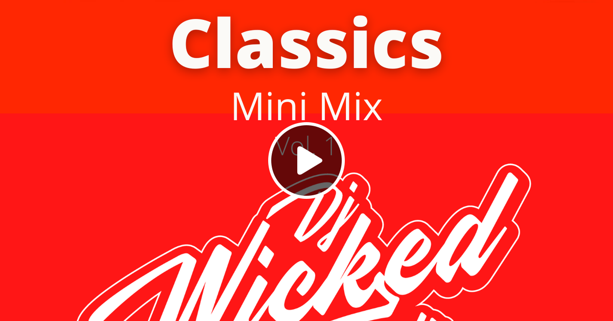 WBMX Classics Mini Mix Vol. 1 by Dj Wicked Walt | Mixcloud