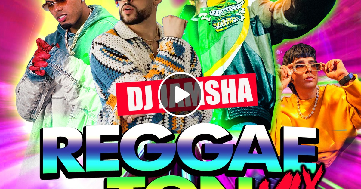 Dj Jamsha Reggaeton Mix 2024 by Dj jamsha | Mixcloud