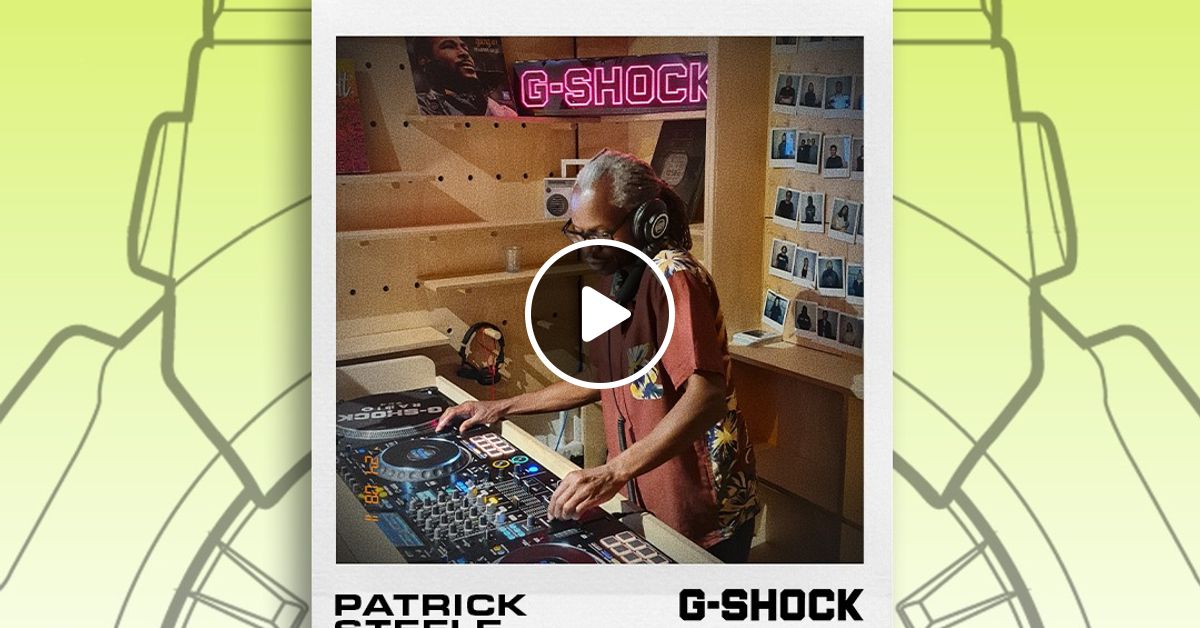 G-SHOCK Radio - The Music Suite hosted by Mr Asabere presents Patrick Steele - 11/08 by G-SHOCK ...