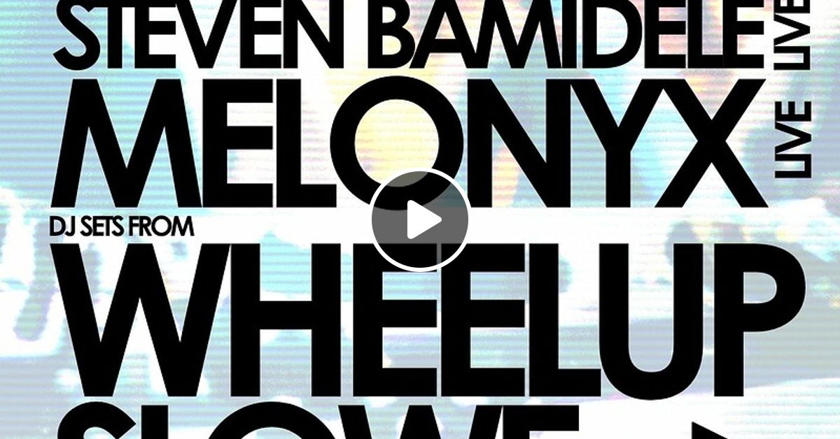 Tru Thoughts w/ MELONYX, Steven Bamidele & Rhys Baker: 15th September ...