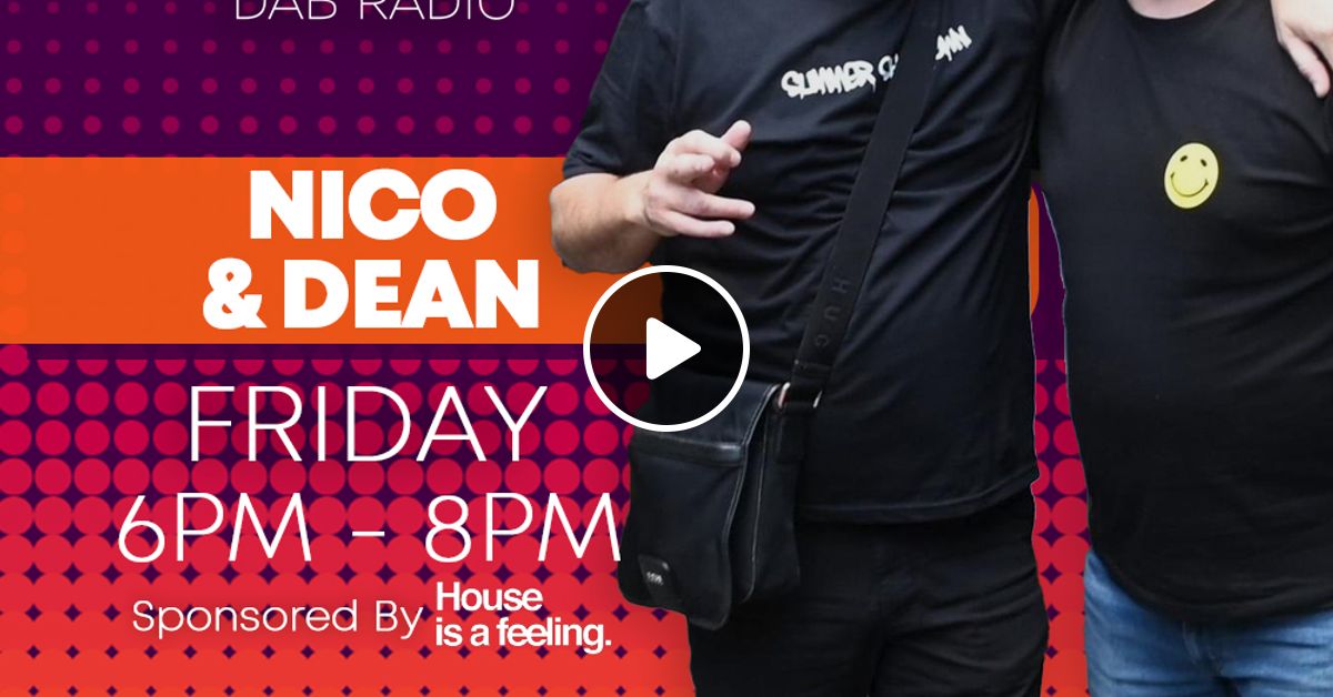 Nico & Dean - 07 Feb 2025 by Shine 879 | Mixcloud