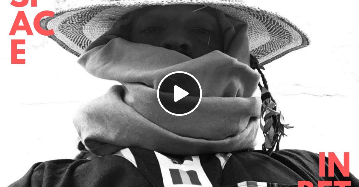 The Space In Between [Radio] with Jon bbe // 06-07-2024 by Sonar ...