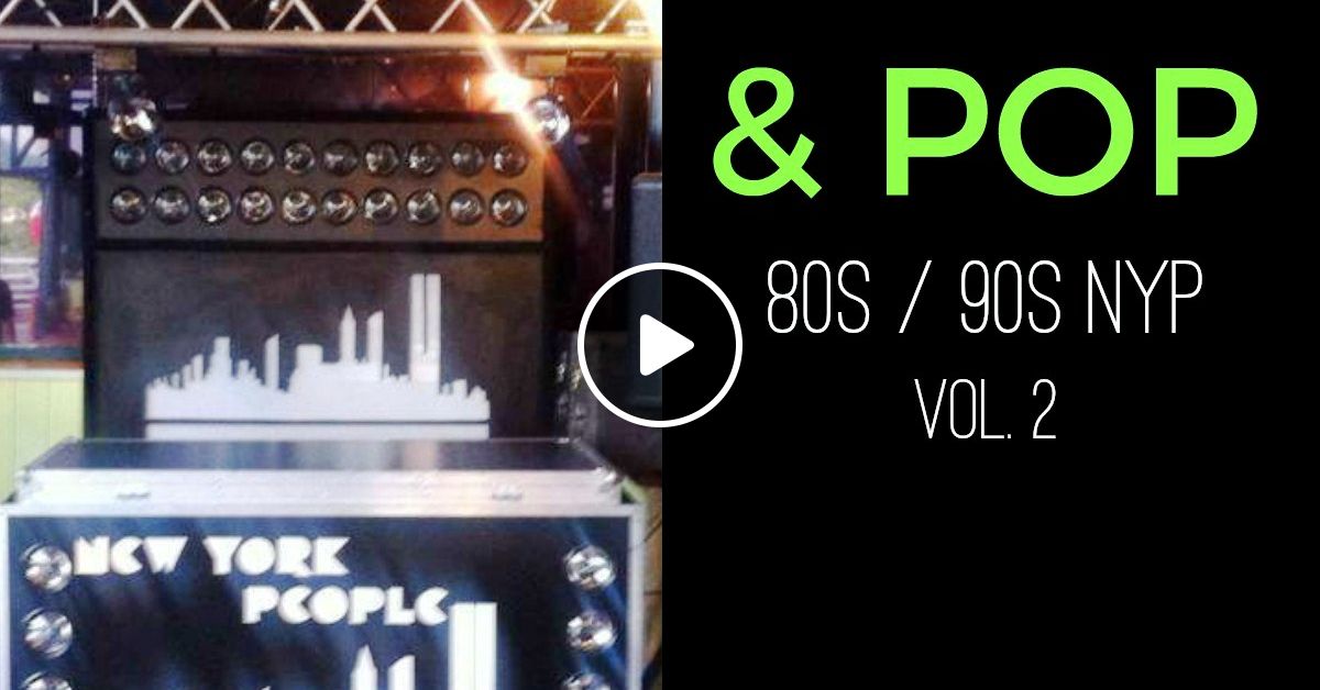 Rock Pop en español 80s y 90s NYP Vol 2 by HectorPatty01 | Mixcloud