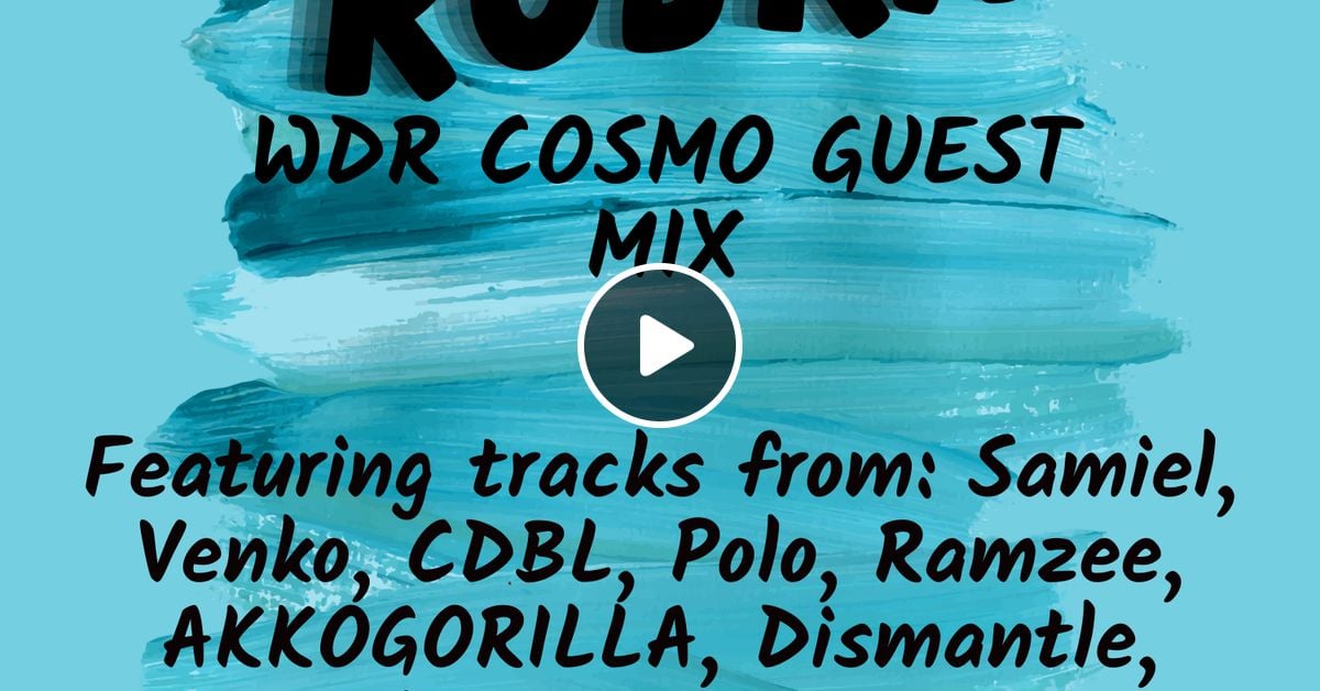 WDR Cosmo Radio Guest Mix (July 23) by Roska | Mixcloud