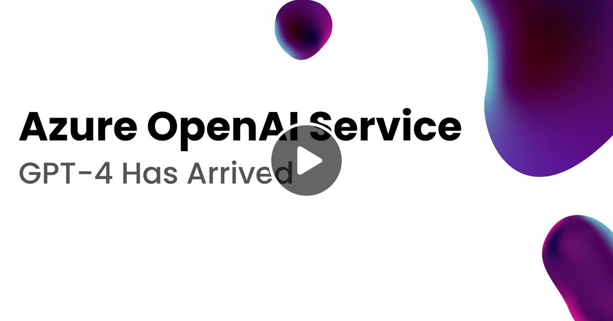 Azure OpenAI Service Introduces GPT-4 Capabilities by BuzzQuip | Mixcloud