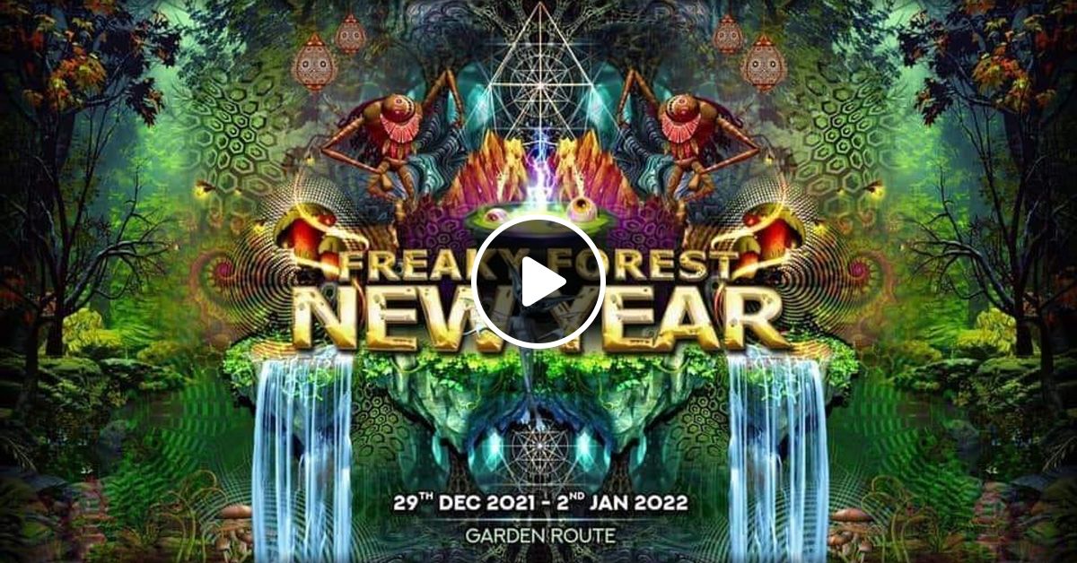 Freaky Forest NY 30/12/2021 6-8pm set by Skellington | Mixcloud