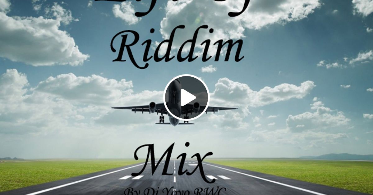 LIFT OFF RIDDIM Mix - (Sista Carmen - Ganja riddim) by Dj Yoyo RWC by ...