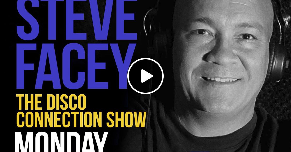 Steve Facey Disco Connection - 883.centreforce DAB+ - 14 - 04 - 2025 .mp3 by 883 CENTREFORCE TV ...