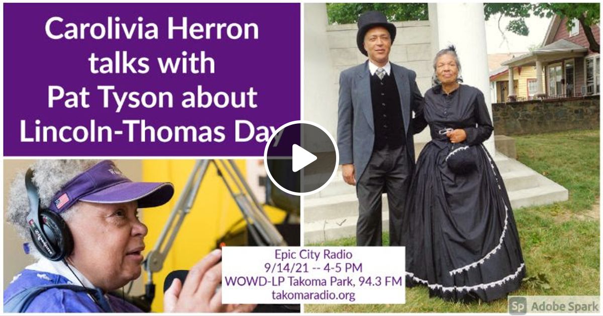 Epic City - September.14.2021 - Thomas-Lincoln Day - Guest; Ms. Pat ...
