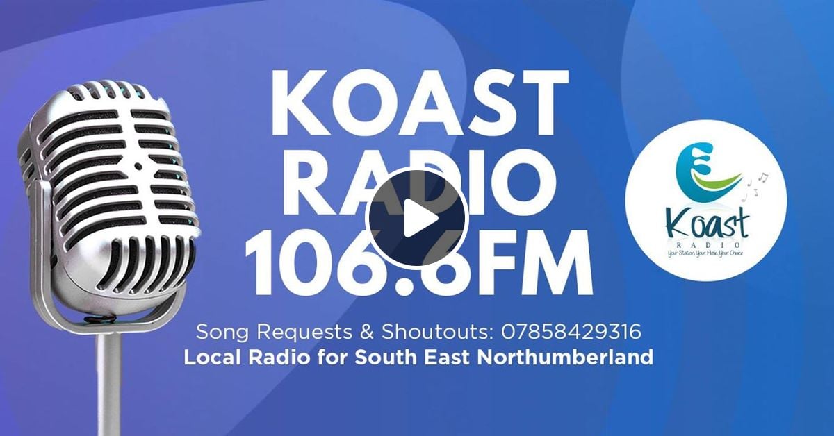 Koast Radio 10 years on the Air by "Toon Geordie" | Mixcloud
