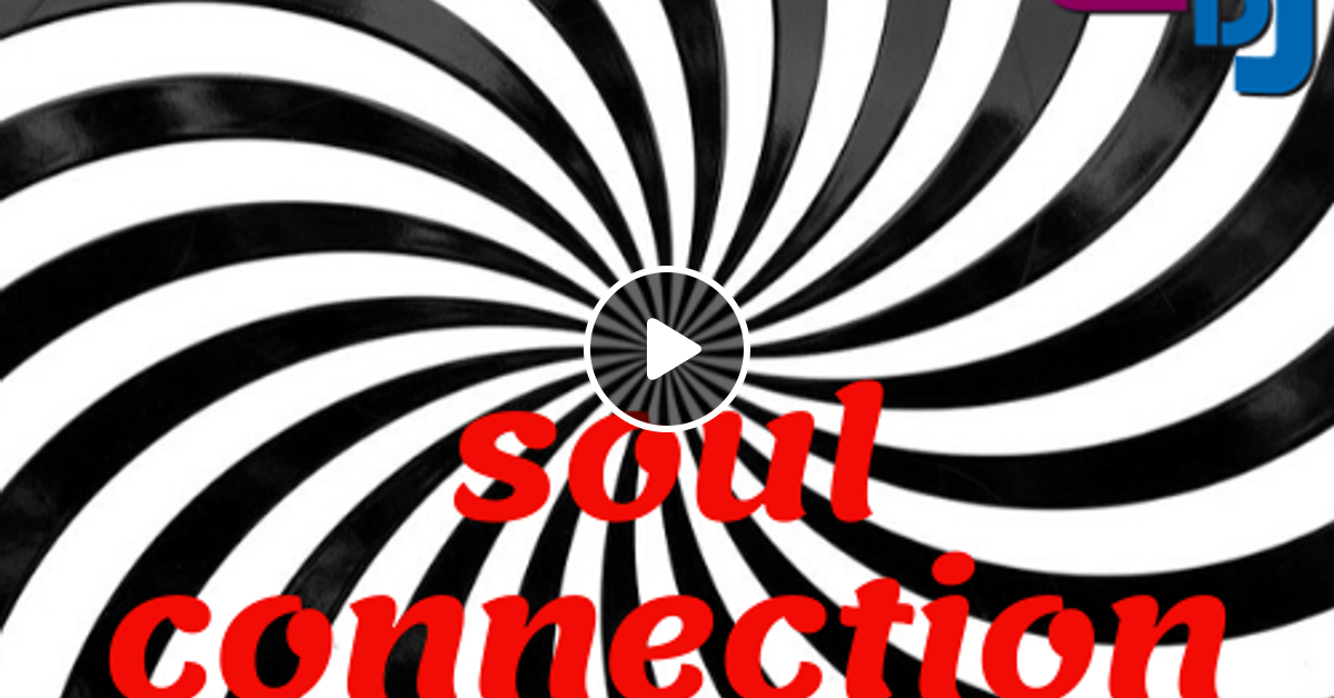 soul connection by Liza Dj | Mixcloud