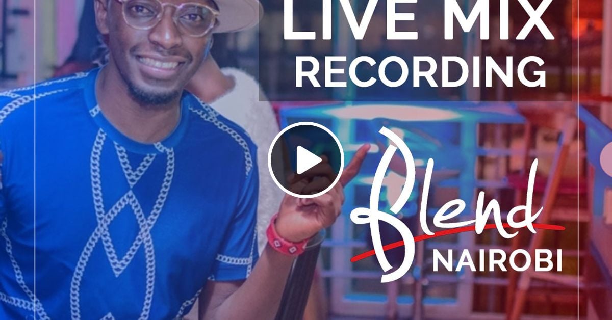 Dj Shinski Live at Blend Kenya with MC Jose Part 1 [Gengetone, Afrobeat ...