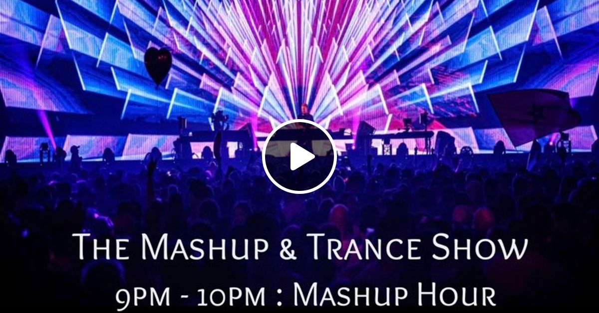 Alan Hastie - The Mashup & Trance Show - Dance UK - 14-01-2025 by Dance ...