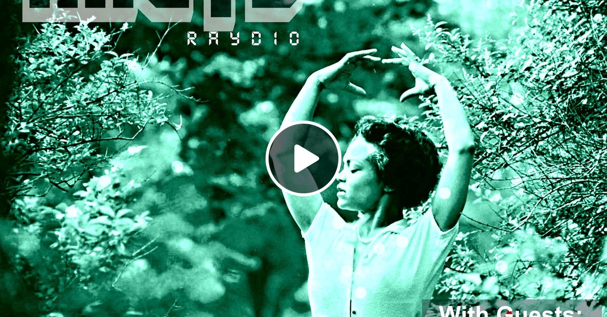 BantuNauts Raydio(43rd Show) with Guests: DJ Kaks, Marie Amaya, Maat Butterfly, & Natasha... 3 ...