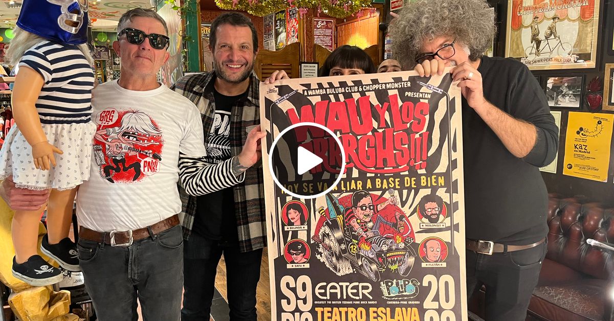 Juanito Wau y Molongui en Chopper Monster con motivo del fiestón del 9 ...