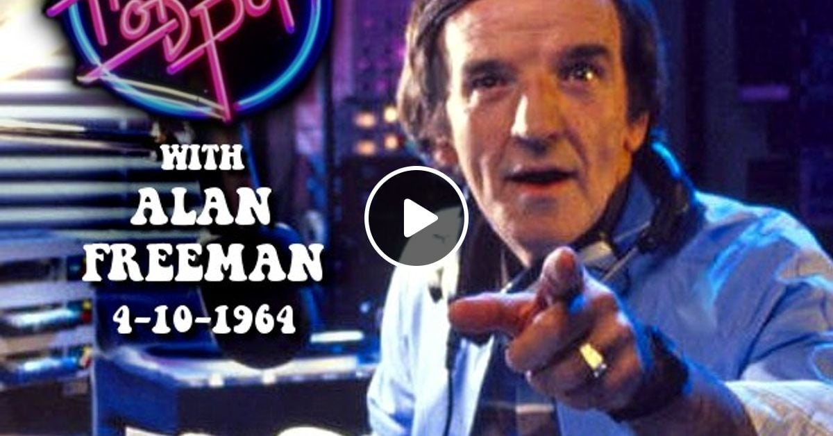 PICK OF THE POP'S - ALAN FREEMAN - 4-10-1964 by Stuart Busby & Retro ...