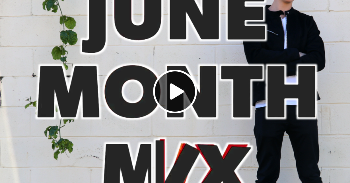 June Month Mix // JUST GUS by Just Gus | Mixcloud