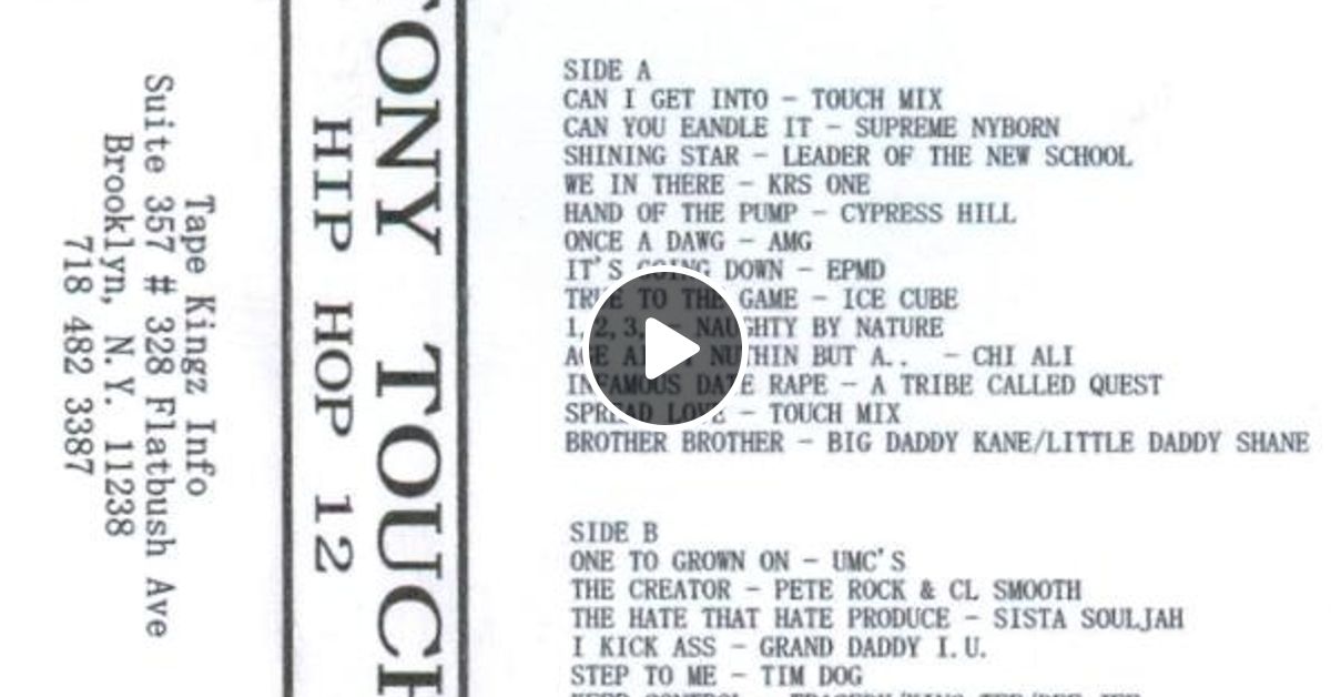 Tony Touch - Hip Hop #12 (1994) (TapeRip) by J.Nickelz ( Frontrow E.N.T ...